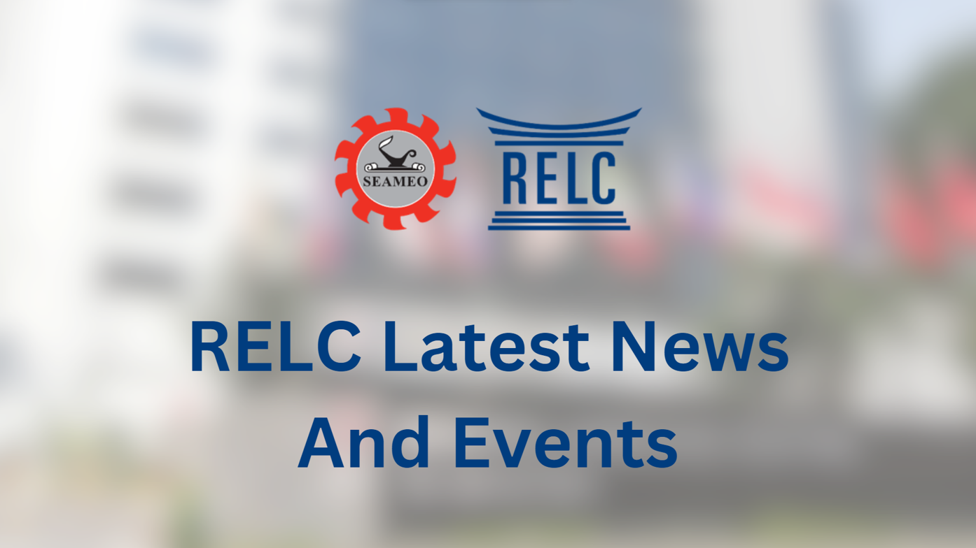 RELC Latest News and Events - Regional Language Centre